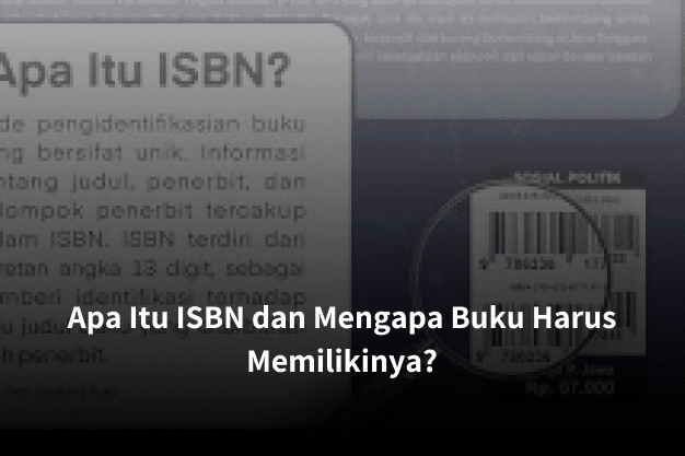 Apa Itu ISBN dan Mengapa Buku Harus Memilikinya? - Intrans Publishing